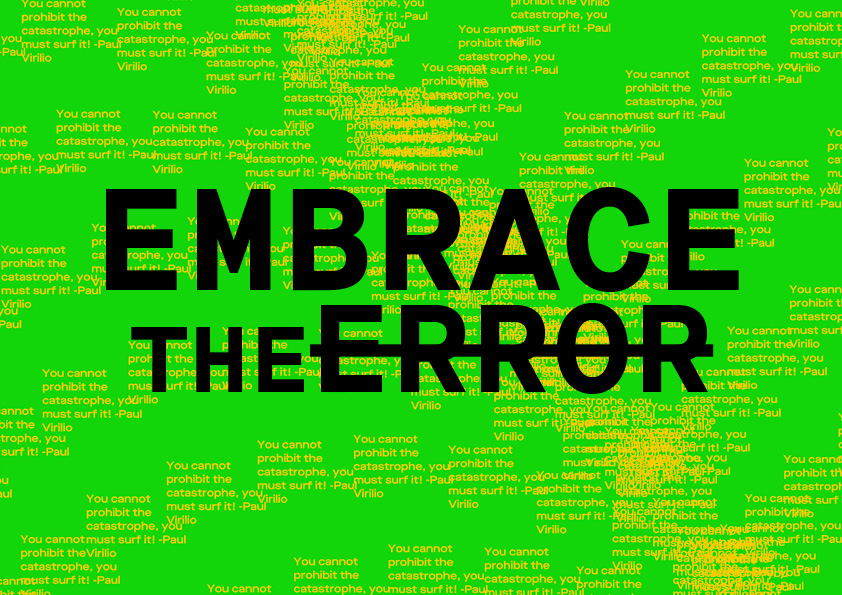 EMBRACE THE ERROR | codewords